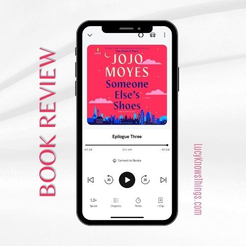 Book Review: Someone Else's Shoes by Jojo Moyes